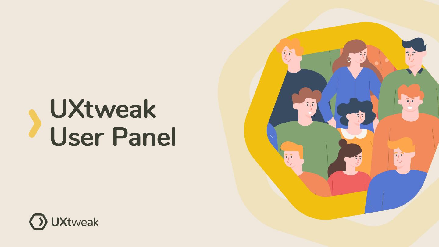 UXtweak User Panel - UX research & user testing blog