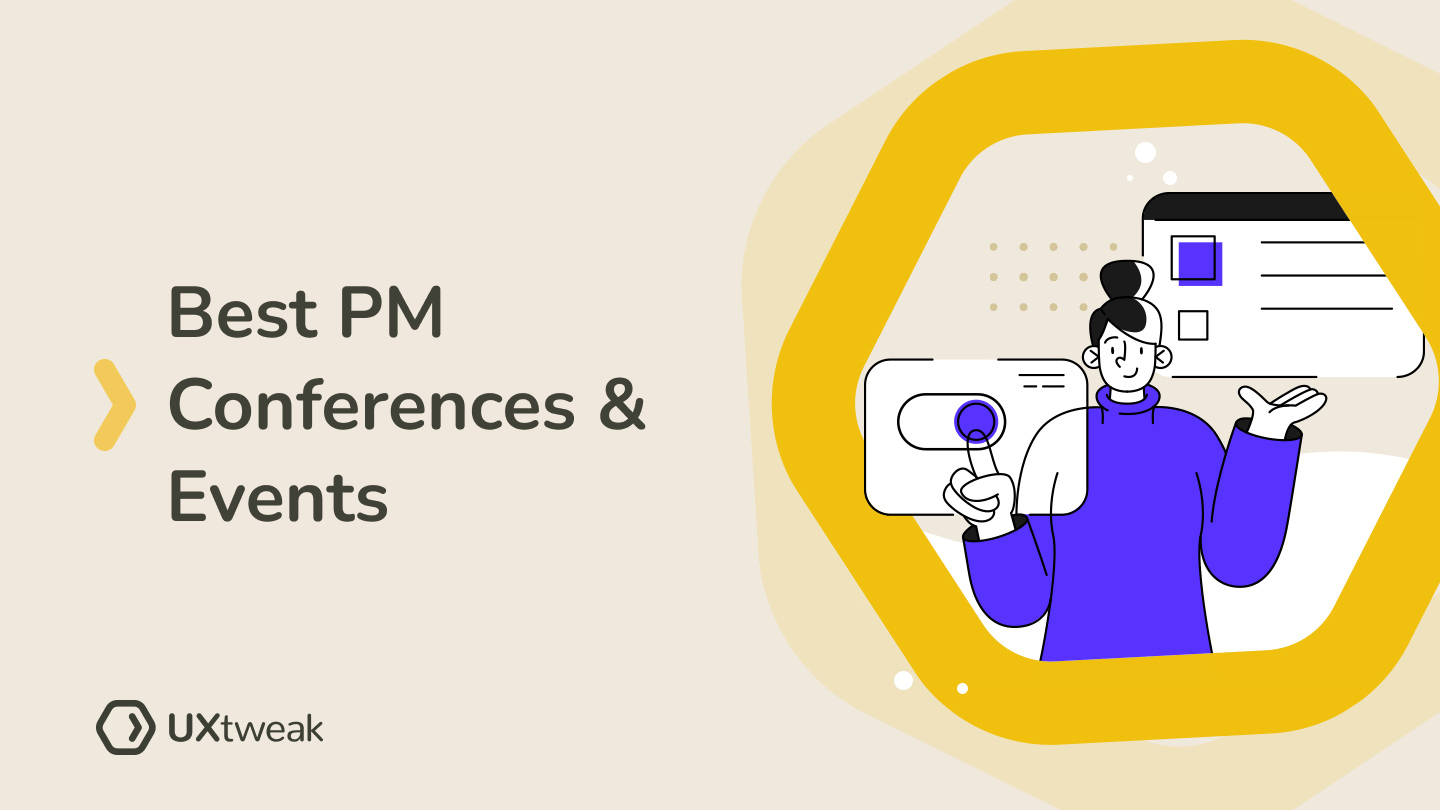 Best Product Management Conferences & Events | UXtweak