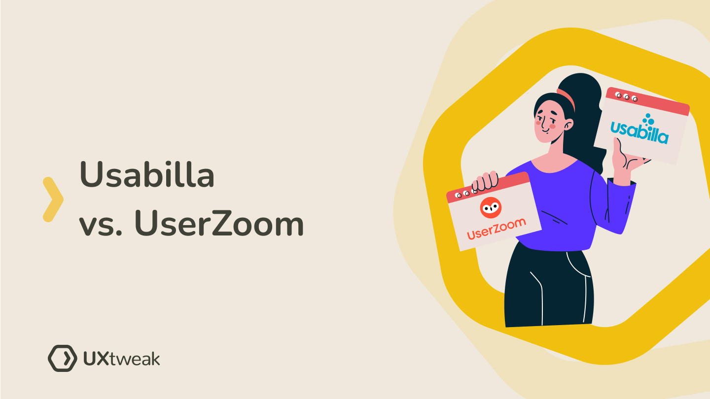 Usabilla vs UserZoom: Best Choice for 2025 | UXtweak