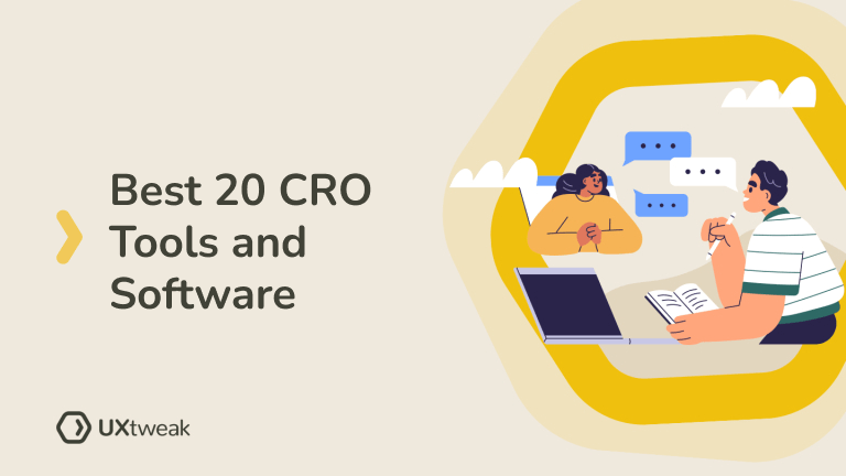20 Best CRO Tools and Software | UXtweak