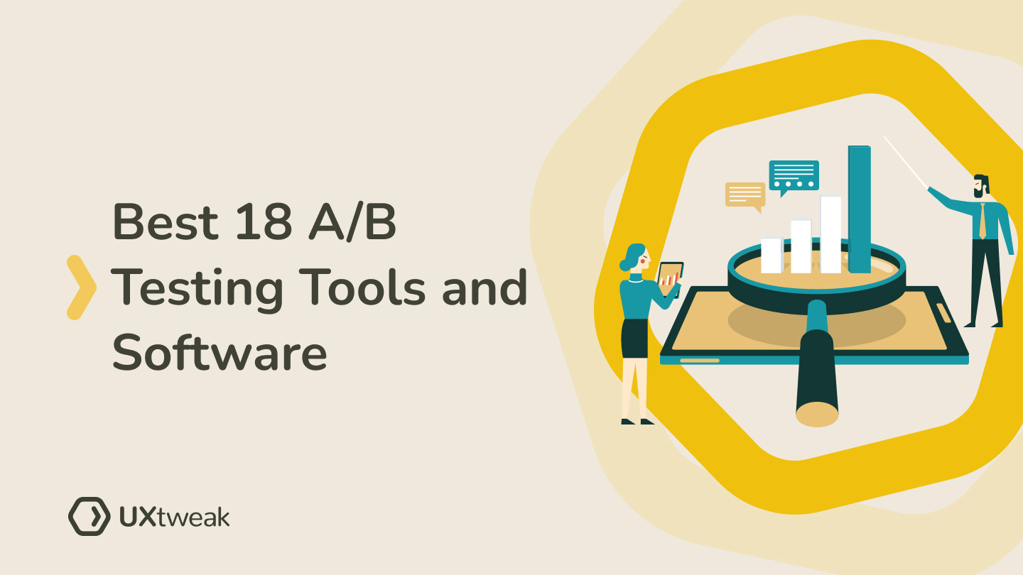 18 Best A/B Testing Tools and Software | UXtweak