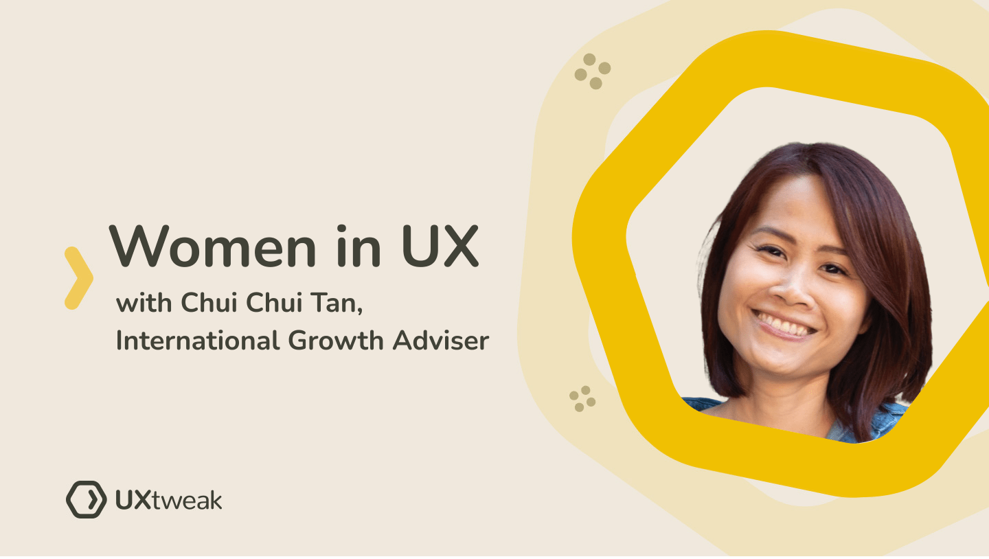 Chui Chui Tan about International Research and Global Expansion Strategies | UXtweak
