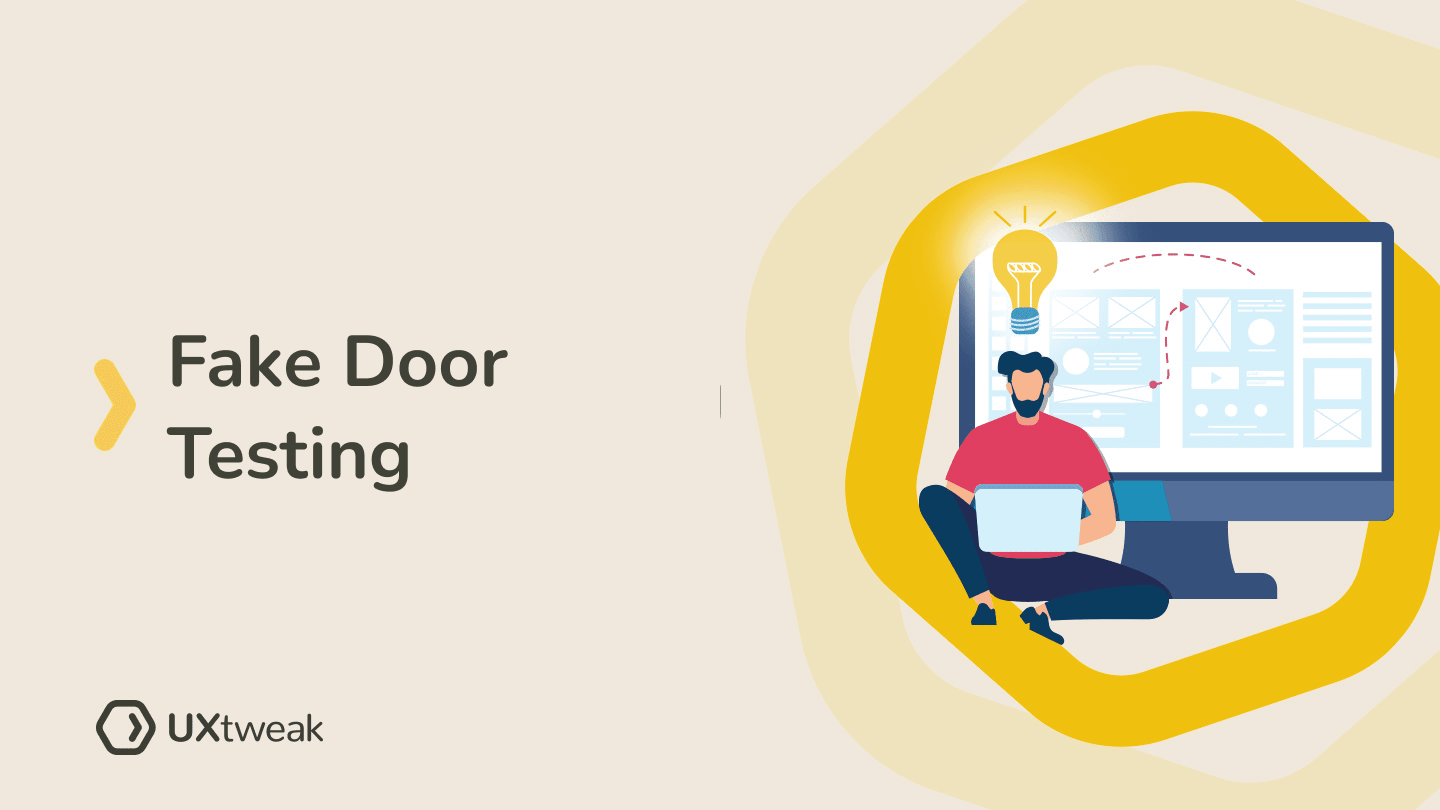 Fake Door Testing: Measuring User Interest | UXtweak